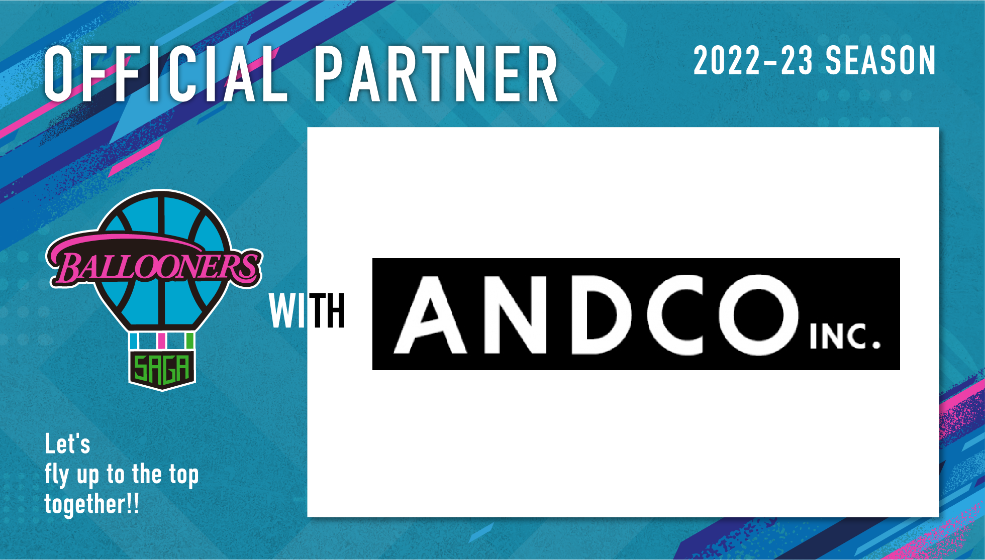 【お知らせ】株式会社ANDCOさま 2022-23 オフィシャルパートナー契約締結 | 佐賀バルーナーズ